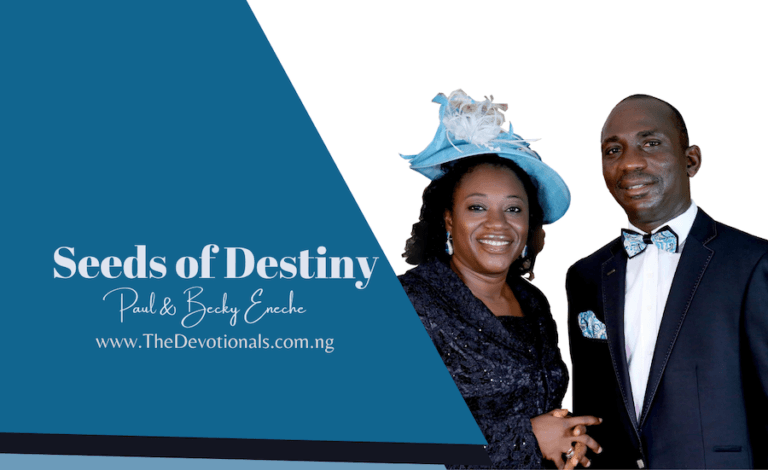 Seeds of Destiny : Read Seed of Destiny Devotional by Pastor Paul Enen..